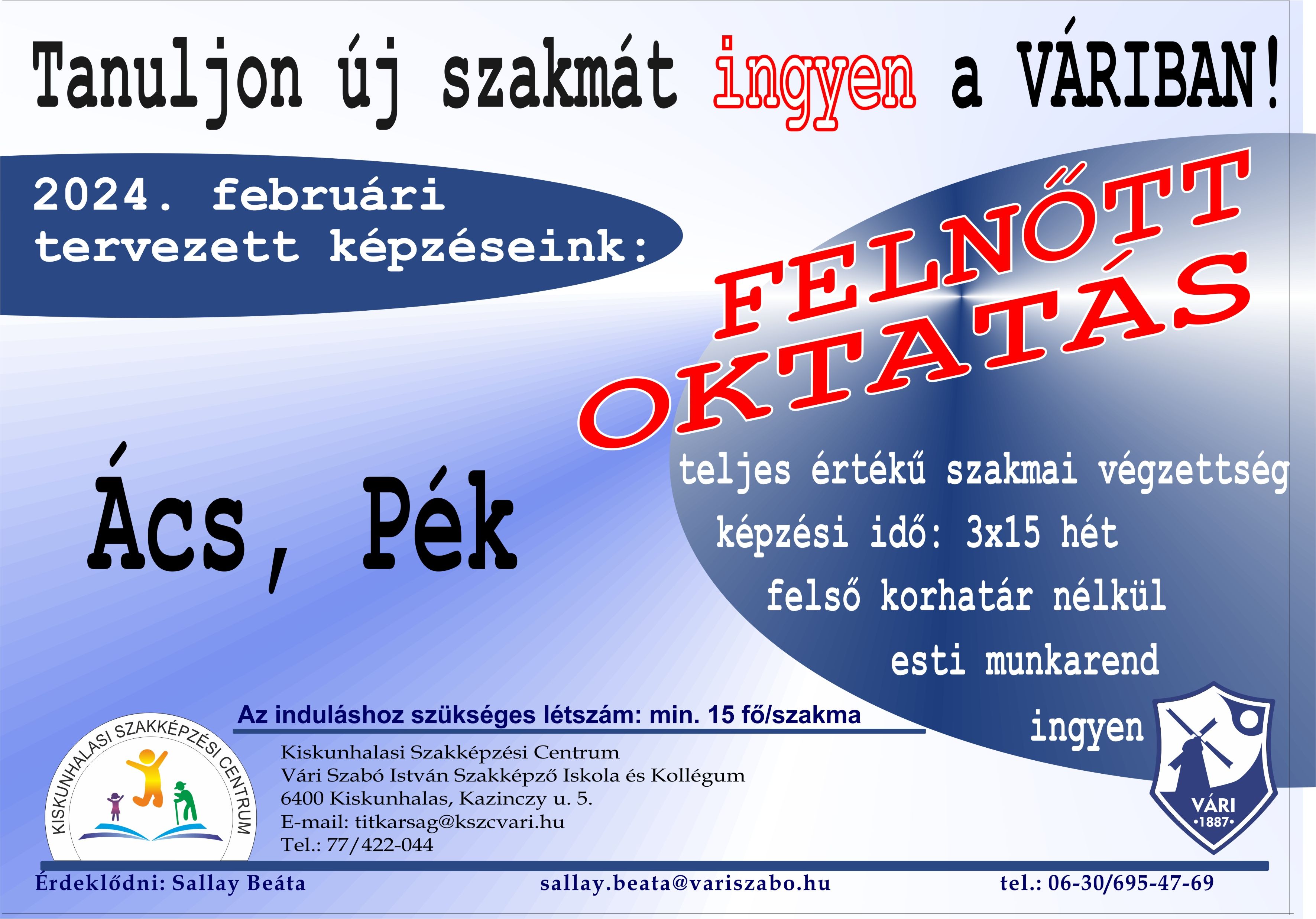 Új szakmák | Hírek | Vári Szabó István Szakképző Iskola és Kollégium | EDIR